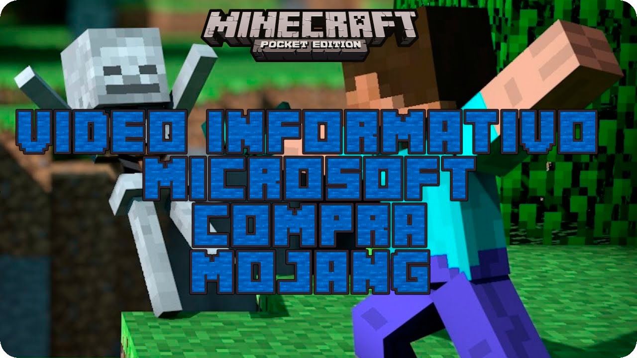 Minecraft PE | Vídeo informativo ¿Microsoft compra Mojang? - YouTube
