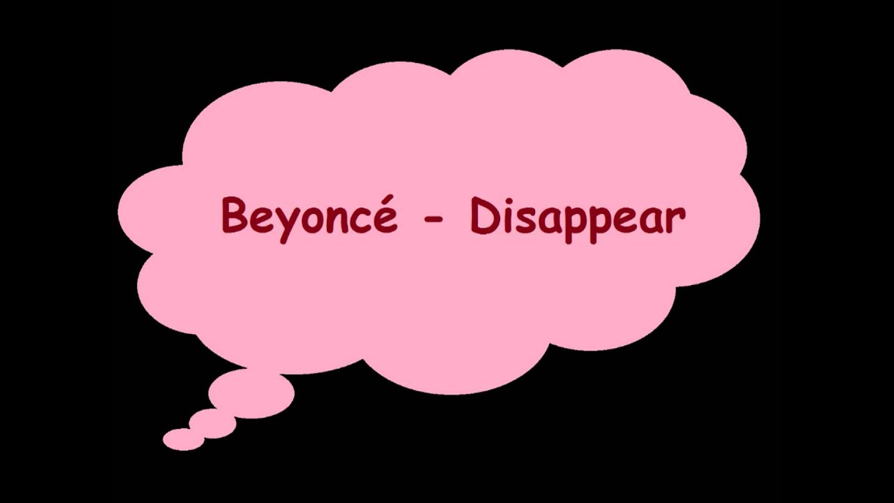 Beyoncé - Disappear Legenda Inglês/Português - YouTube
