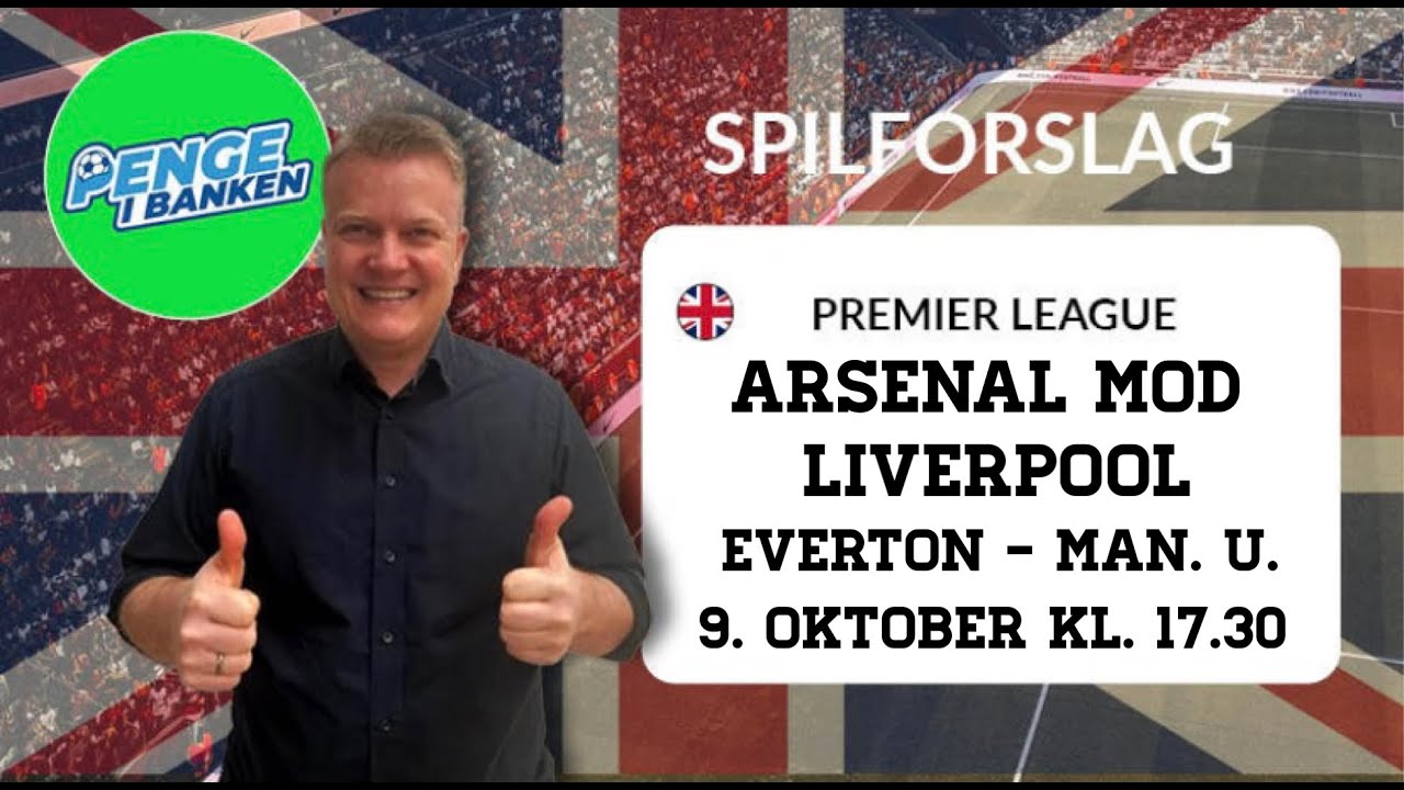 Premier League betting: Arsenal knækker kurven mod Liverpool - YouTube