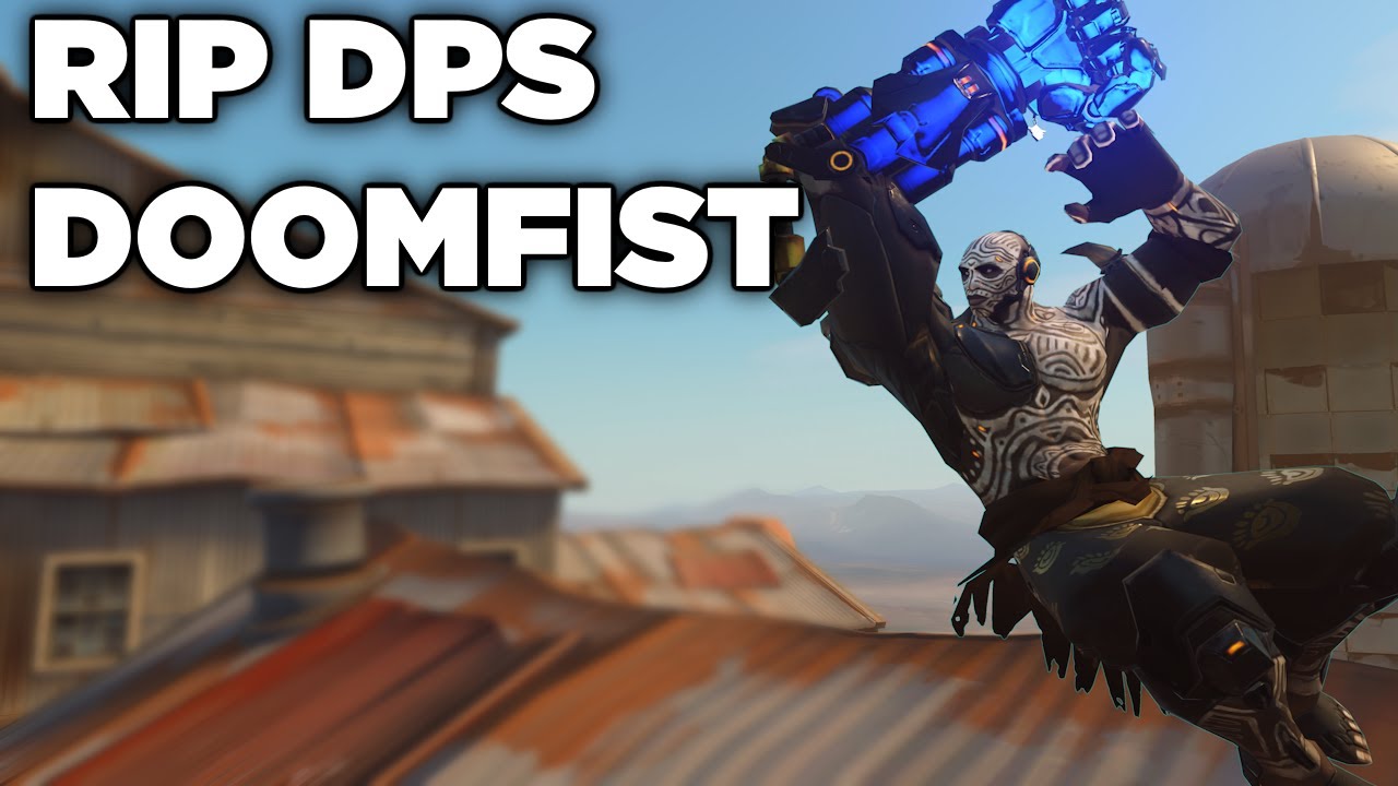 Goodbye DPS Doomfist... - YouTube