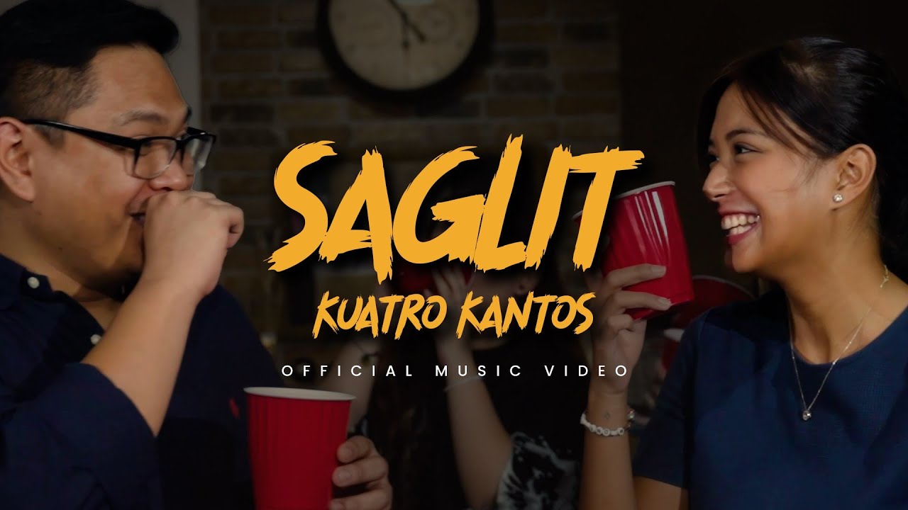 Kuatro Kantos - Saglit (Official Music Video) - YouTube