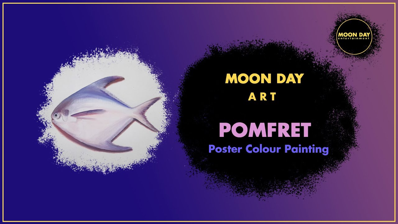 Pomfret Master Poster Color Painting | painting video | fish | moon day ...