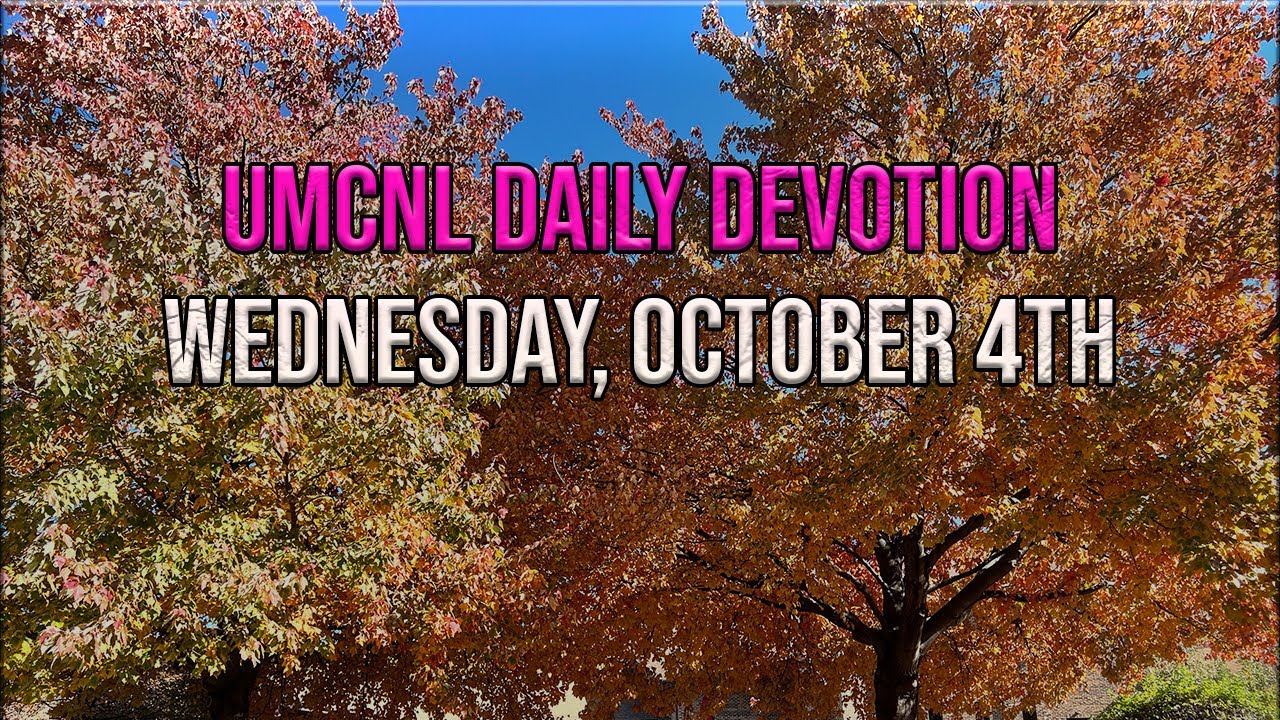 Daily Devotion [Wednesday, October 4th] - YouTube
