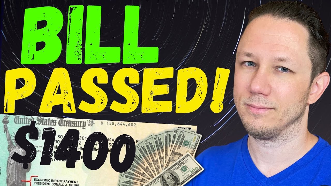 BILL PASSED! $1400 Third Stimulus Check Update - YouTube