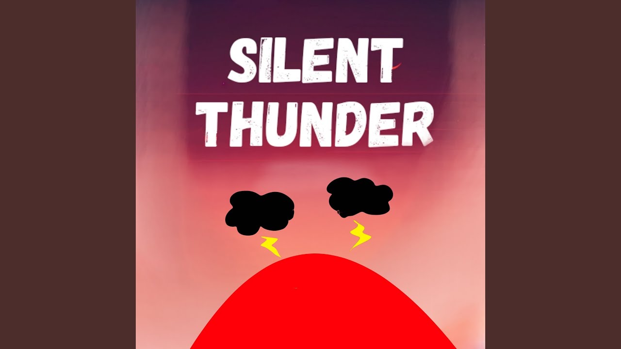 Silent Thunder - YouTube