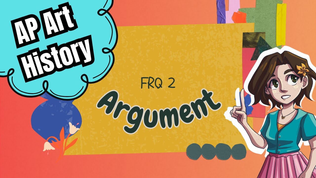 APAH How to: FRQ 2 Argumentative - YouTube