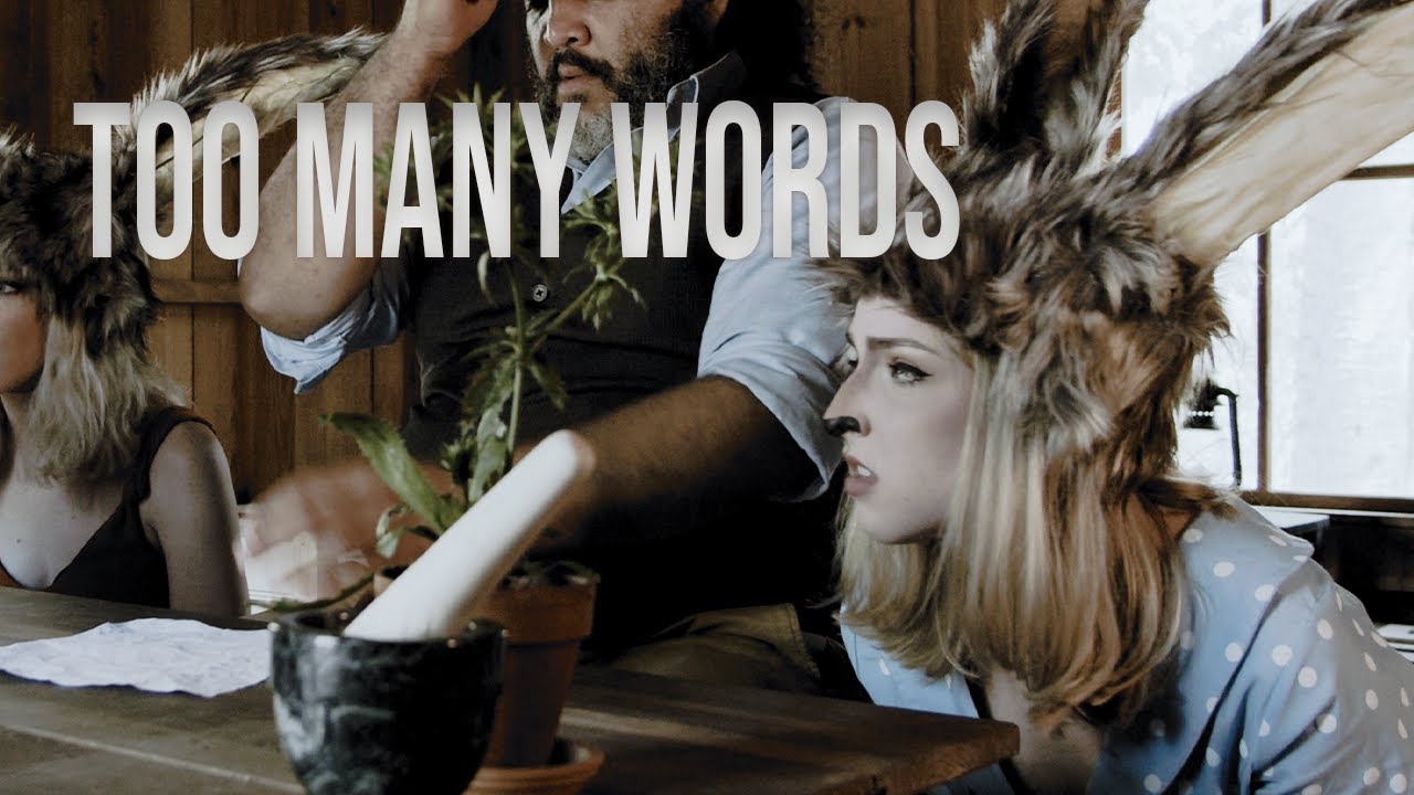 TOO MANY WORDS - YouTube