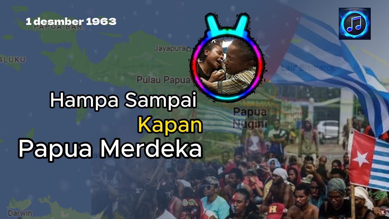 Sampai Kapan Papua Merdeka - YouTube