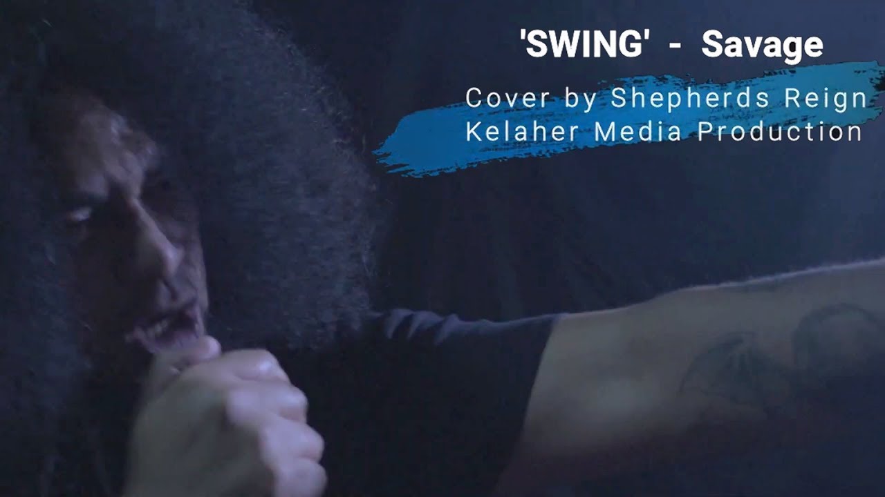 Swing - Savage - Metal Cover by Shepherds Reign - YouTube