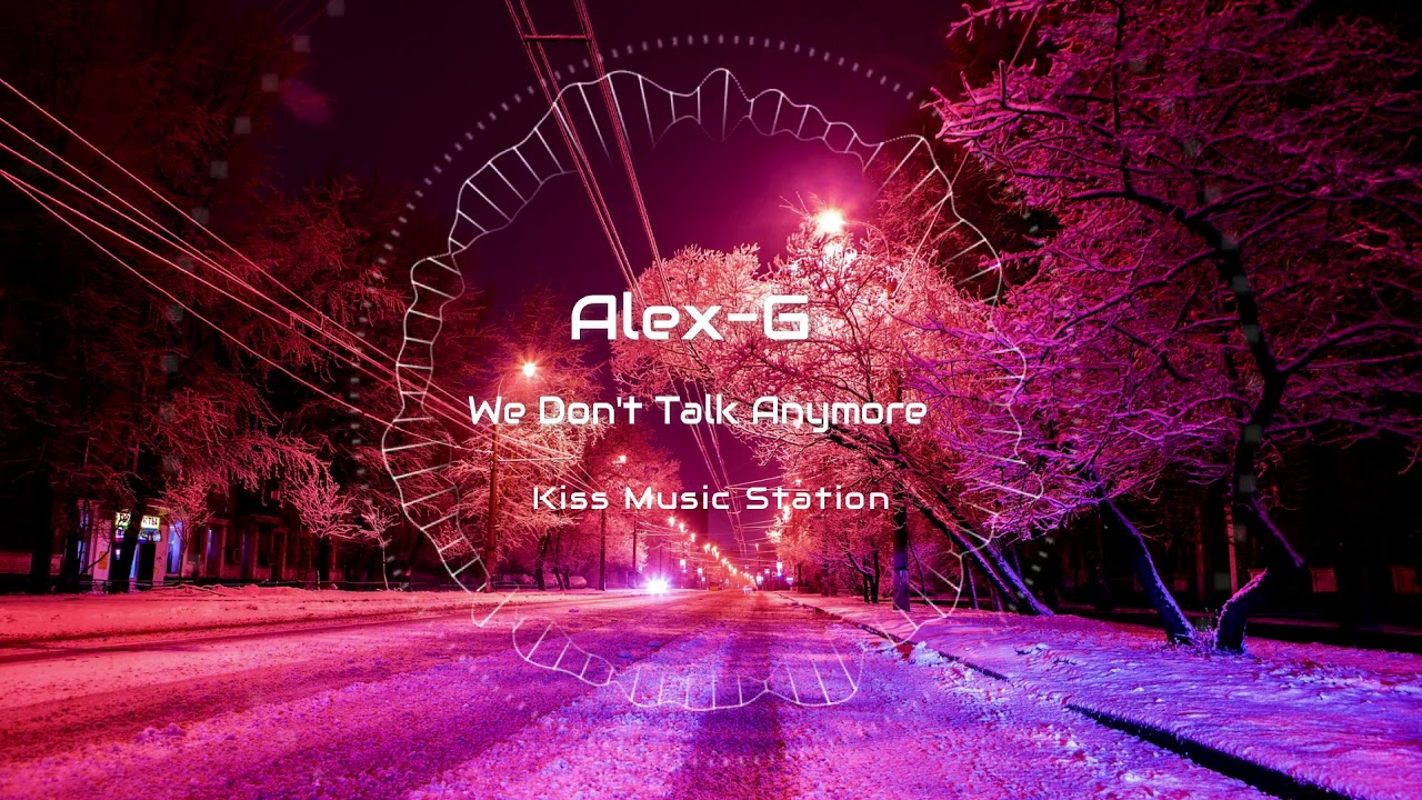 We Don't Talk Anymore 高音质 好听经典英文歌曲推荐 歌词 English Music Song（lyrics ...