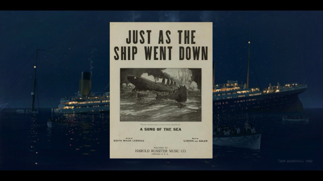 Titanic Voyage: Just As the Ship Went Down - Gibson & Adler 1912 ...