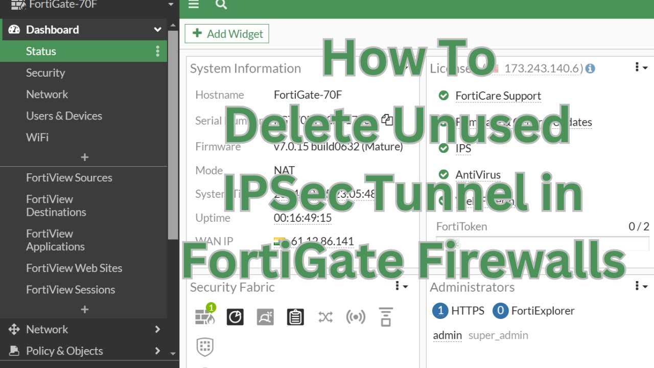 How to Delete Unused IPSec Tunnel in FortiGate Firewall - YouTube