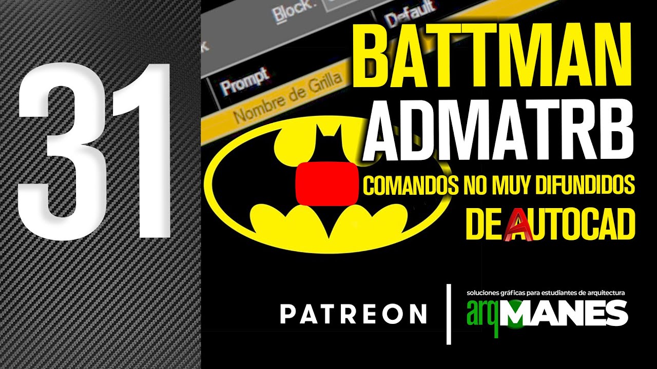 BATTMAN AUTOCAD | Comandos no muy difundidos - YouTube