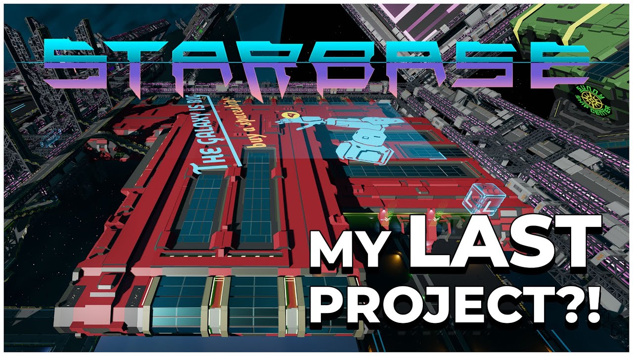 My LAST PROJECT?! | Starbase LIVE - YouTube