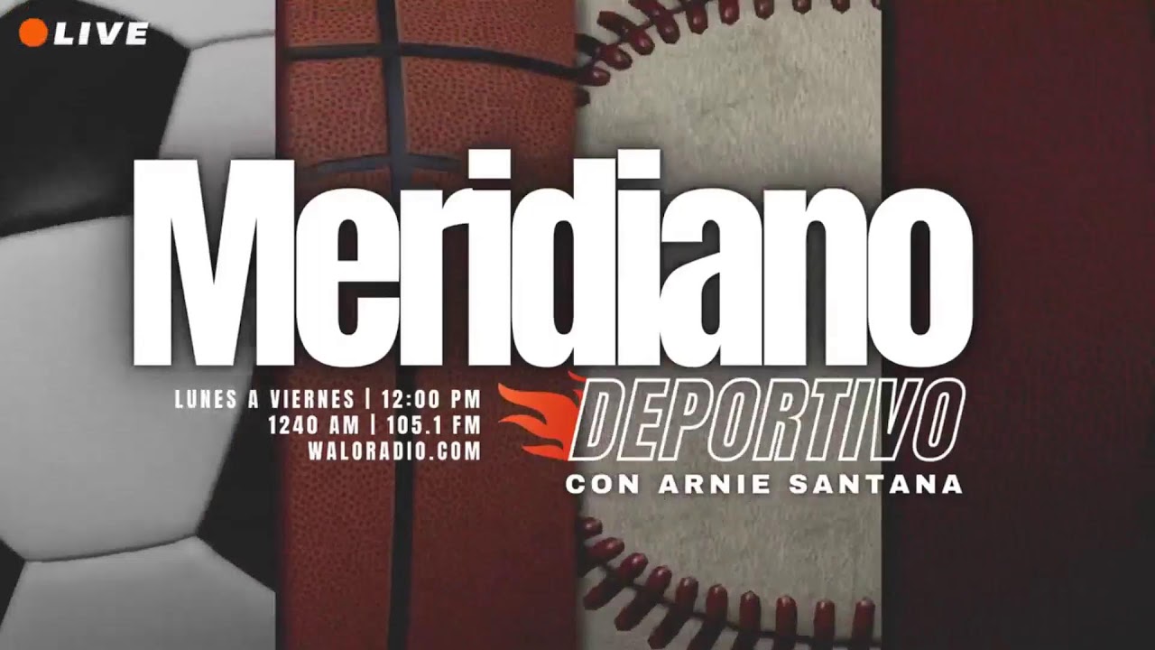 MERIDIANO DEPORTIVO con Arnie Santana e Iván Figueroa | 31 MARZO 2025 - YouTube