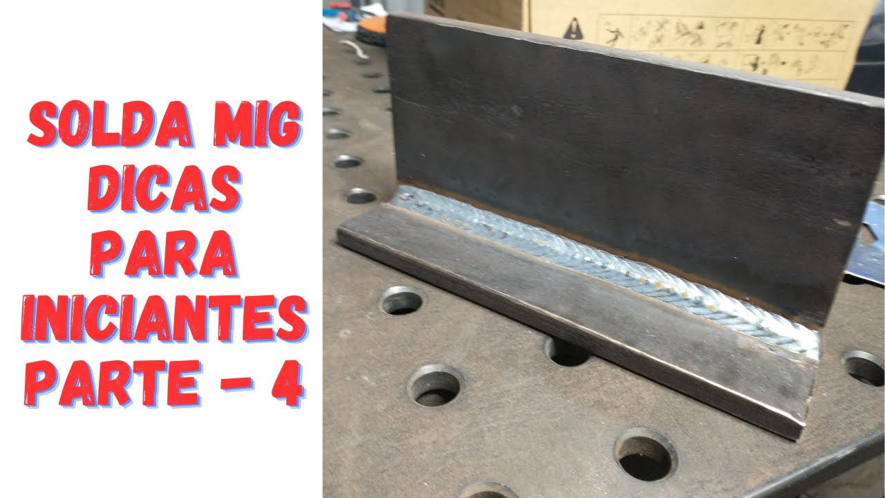 Solda GMAW (MIG/MAG), Dicas para iniciantes em Juntas T - YouTube