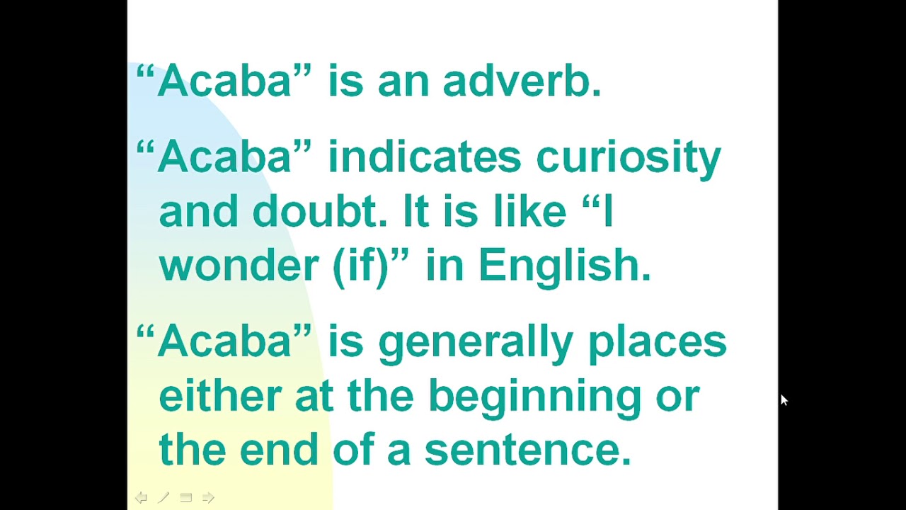 What is "Acaba" in Turkish ? How to use it? - YouTube