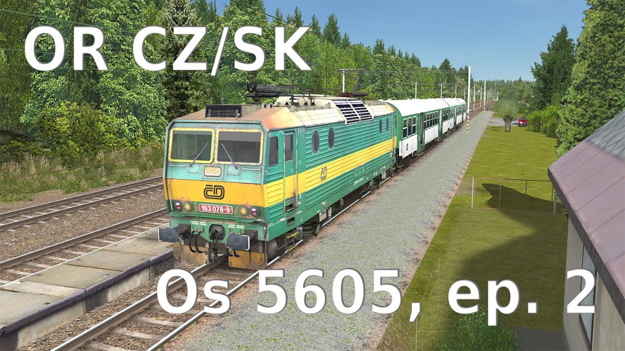 Open Rails CZ/SK | Os 5605, ep. 2: Týniště nad Orlicí - Choceň ...