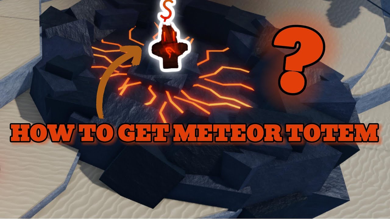 How To Get Meteor Totem - YouTube