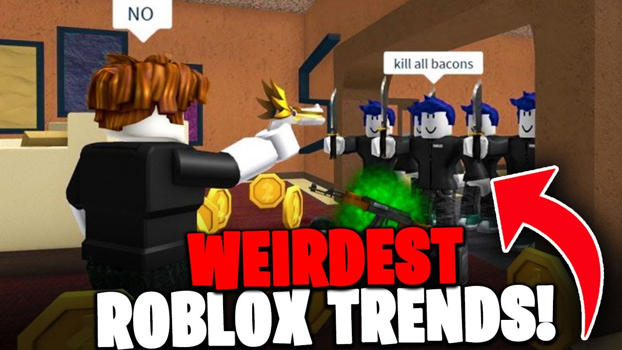The Weirdest and (Outrageous) Roblox trends of 2021 - YouTube