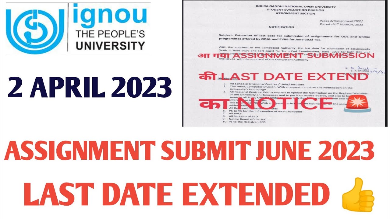 BREAKING NEWS IGNOU ASSIGNMENT SUBMISSION LAST DATE EXTENDED 👍 FOR JUNE ...