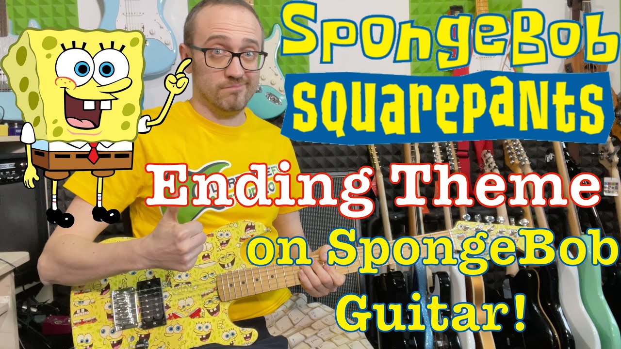 SpongeBob Squarepants Ending Theme on SpongeBob Signature electric ...