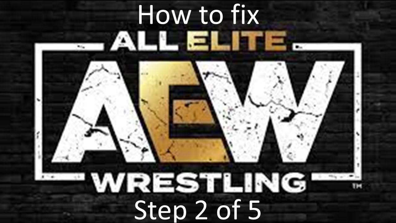 How to fix AEW step 2 of 5 - YouTube