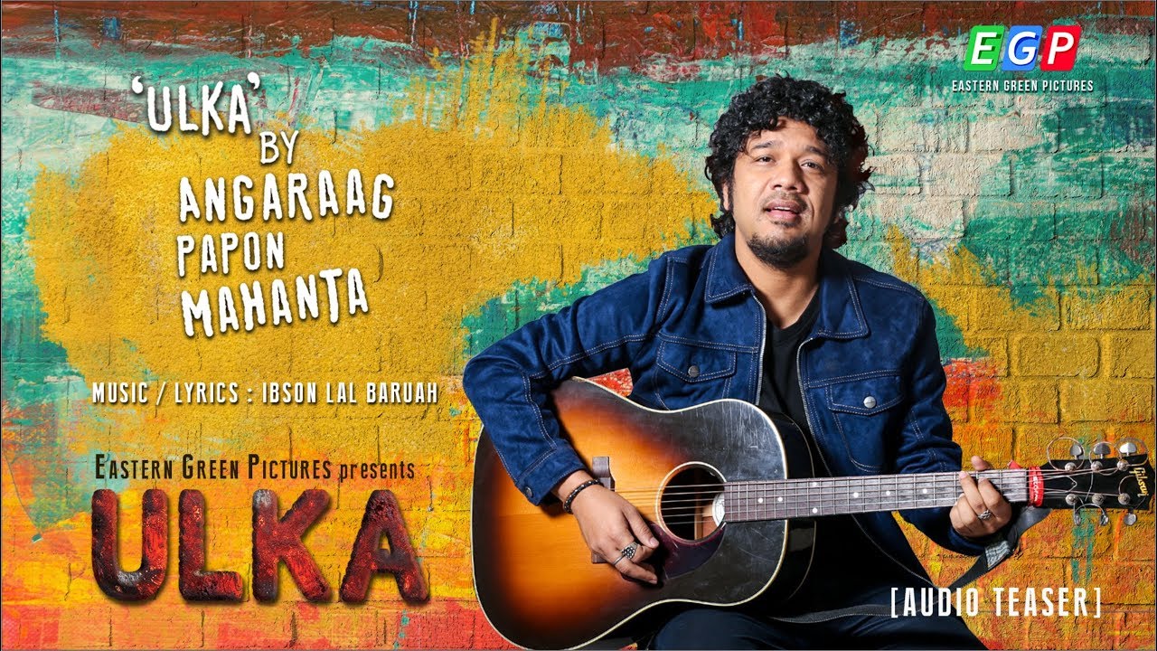 Ulka Title Song –ULKA Official Audio Teaser | Angarag Papon Mahanta ...