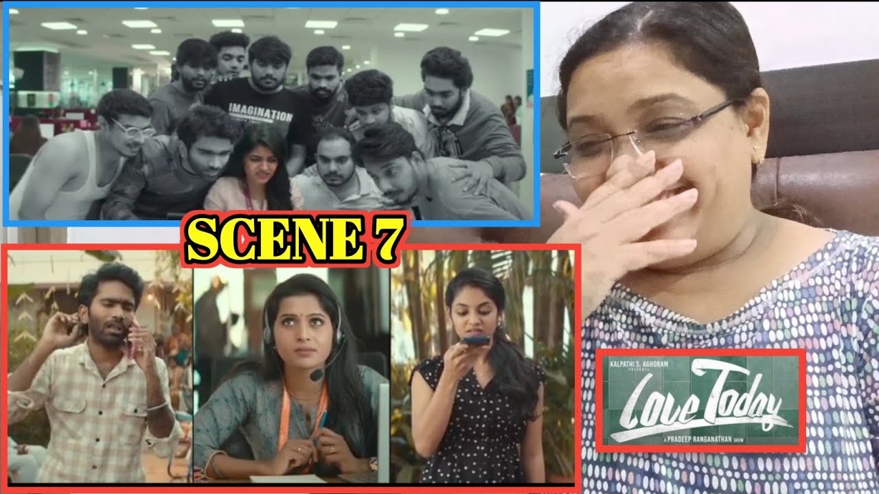 #lovetoday movie scene 7 | Love Today Comedy Scene Reaction | Pradeep ...