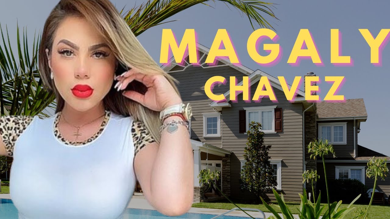 Magaly Chavez| Mexican Social Media star - YouTube