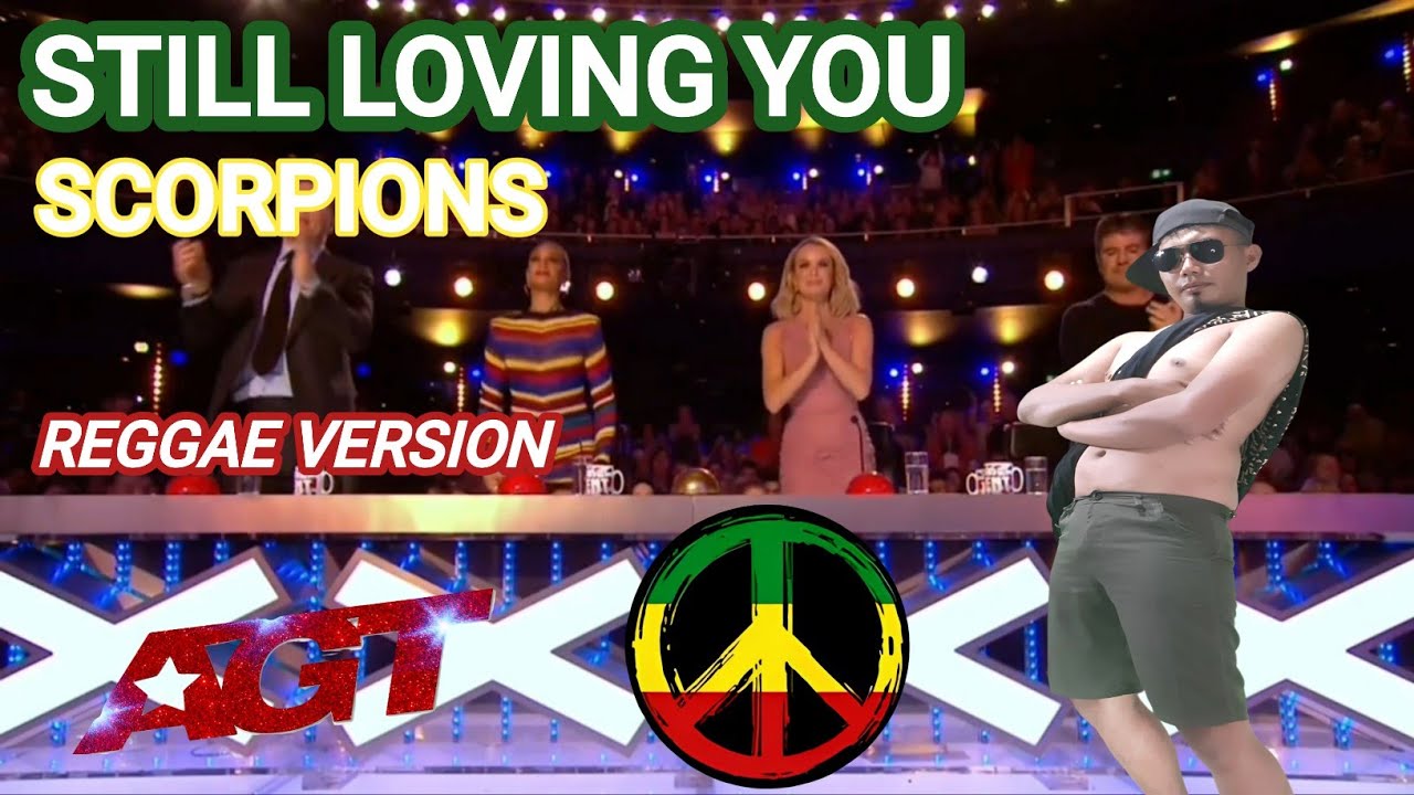 Reggae Version | Still Loving You - Scorpions | America's Got Talent ...