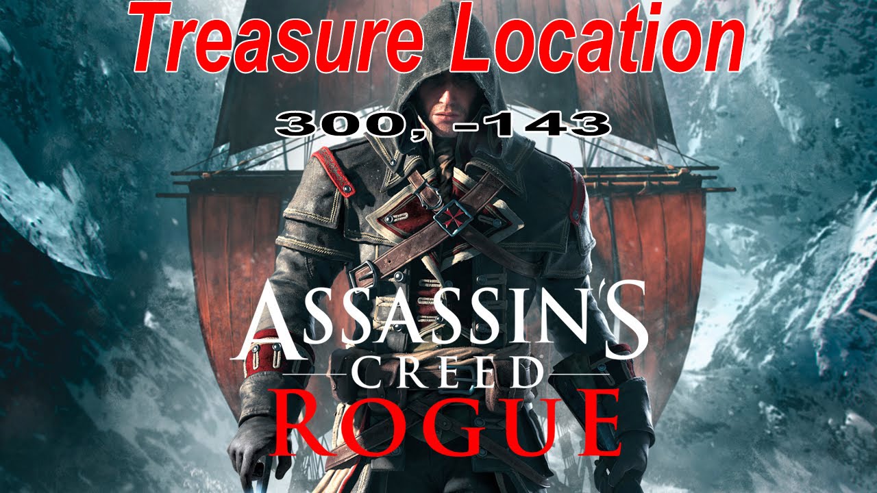 Assasin's Creed Rogue: Treasure Map 300, 143 Port Menier - YouTube