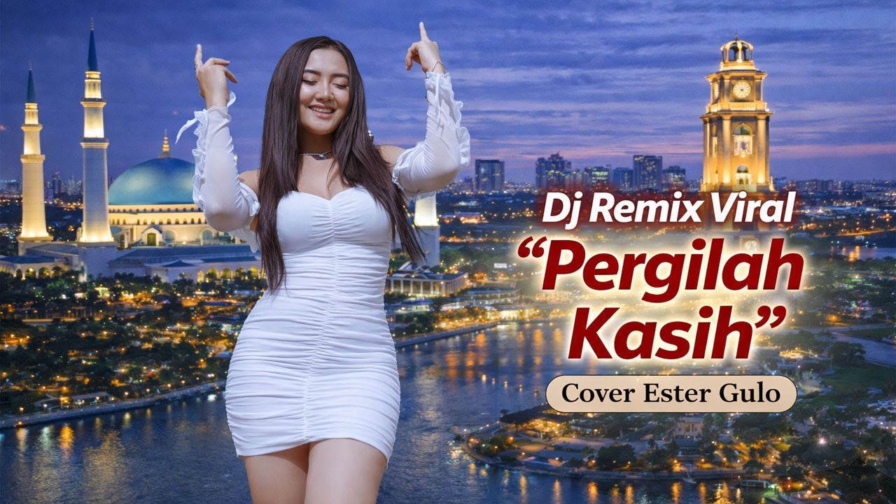 Dj Remix Viral | Pergilah Kasih | Terbaru dan Populer - YouTube