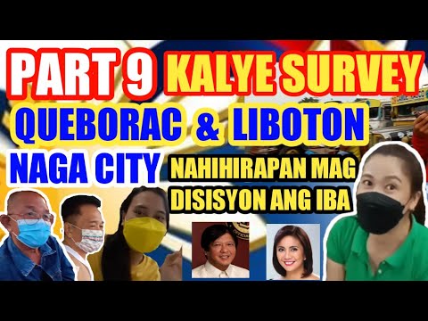 KALYE SURVEY | PART 9 | QUEBORAC & LIBOTON NAGA CITY - YouTube
