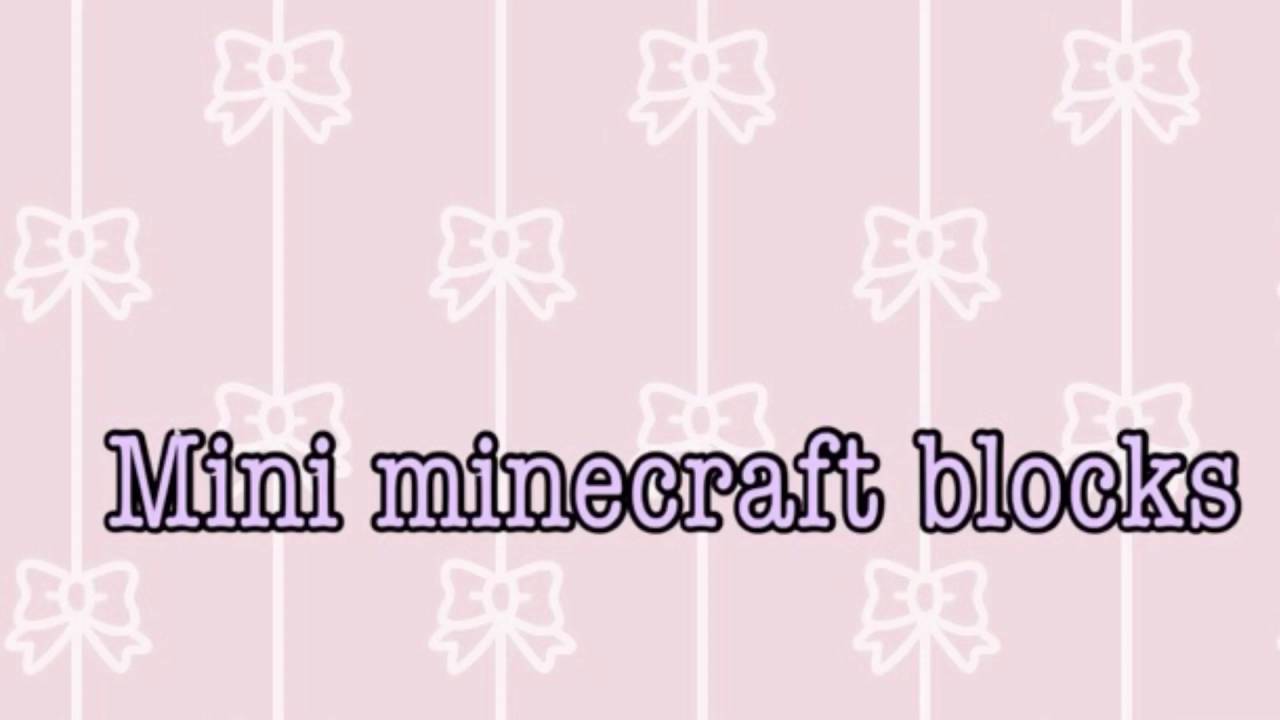 Mini minecraft blocks - YouTube