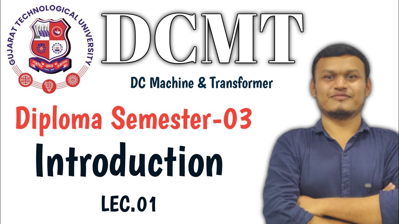 Diploma Sem 3 DCMT | DC machine & Transformer L-1 | GTU | #gtu # ...