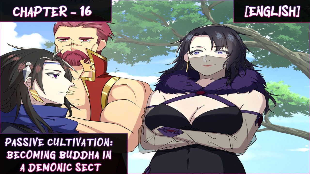 Passive Cultivation: Becoming Buddha In A Demonic Sect | Chapter - 16 | [ENGLISH] - YouTube