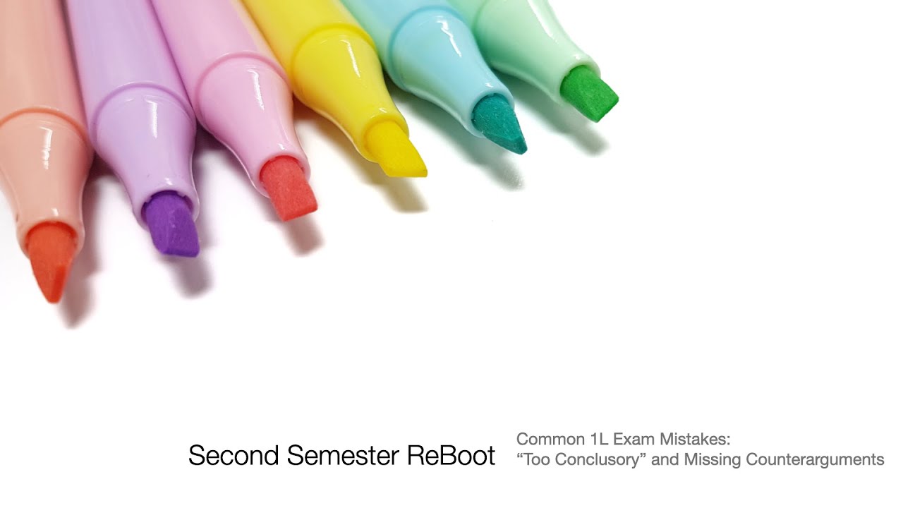 1L Exam Mistakes #3: Being "Too Conclusory" and Missing ...