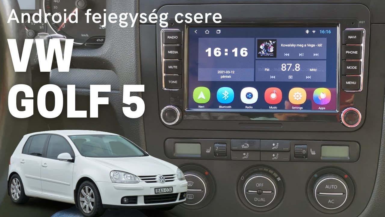 VW Golf 5 MK5 fejegység cseréje Androidra (VW, Skoda, Seat) - YouTube
