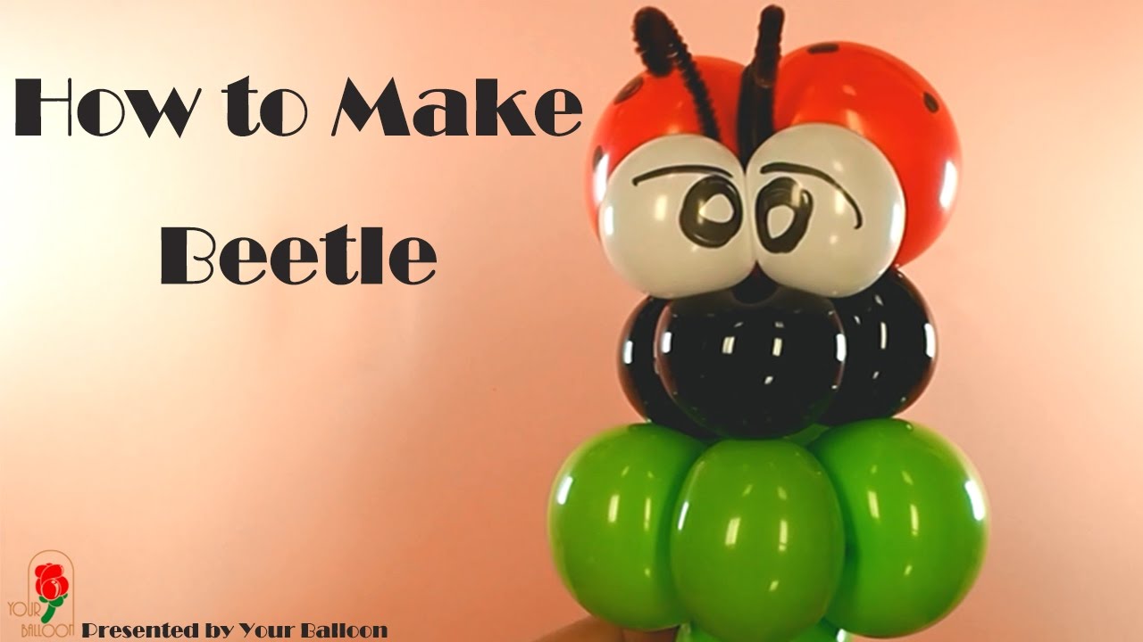 Beetle Balloon Twisting Tutorial 造型氣球教學 可愛小甲蟲 @ Your Balloon - YouTube