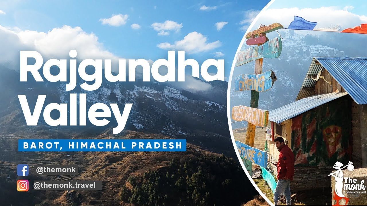 Rajgundha Valley | Barot Valley | Amazing Road Trip | The Monk - YouTube