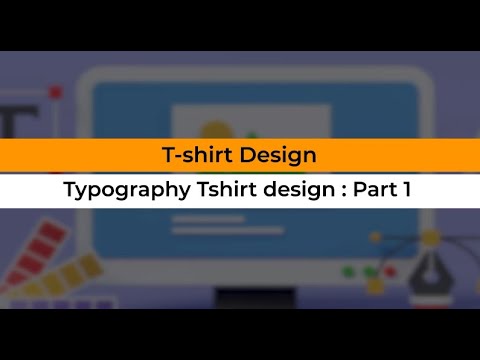D-19 P-1 | Typography | Part-1 | T-shirt Design | Graphic Design | HPP@DoICT - YouTube
