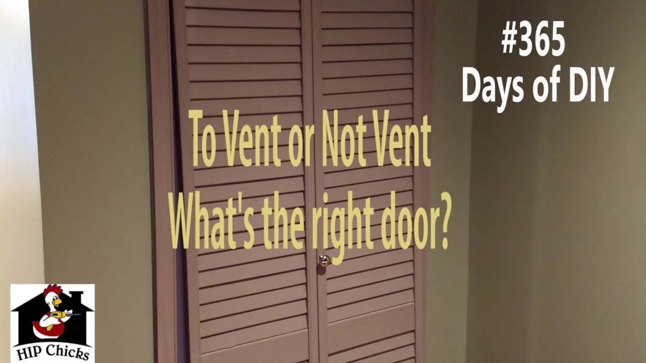 365 Days of DIY - Vented doors? - YouTube