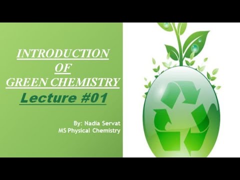 Introduction of green chemistry|green chemistry|Lec #01 - YouTube