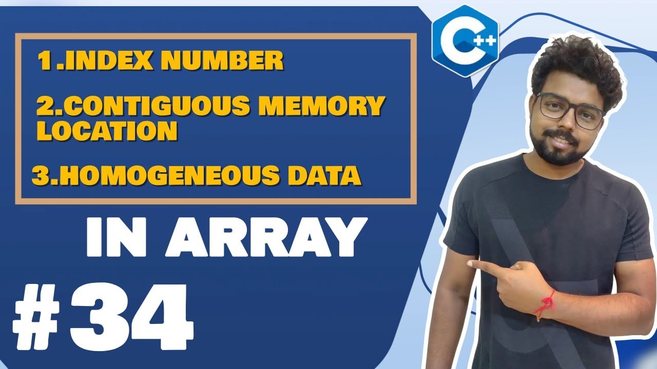 #34 Index number, Contiguous memory location, Homogenous data in Array ...
