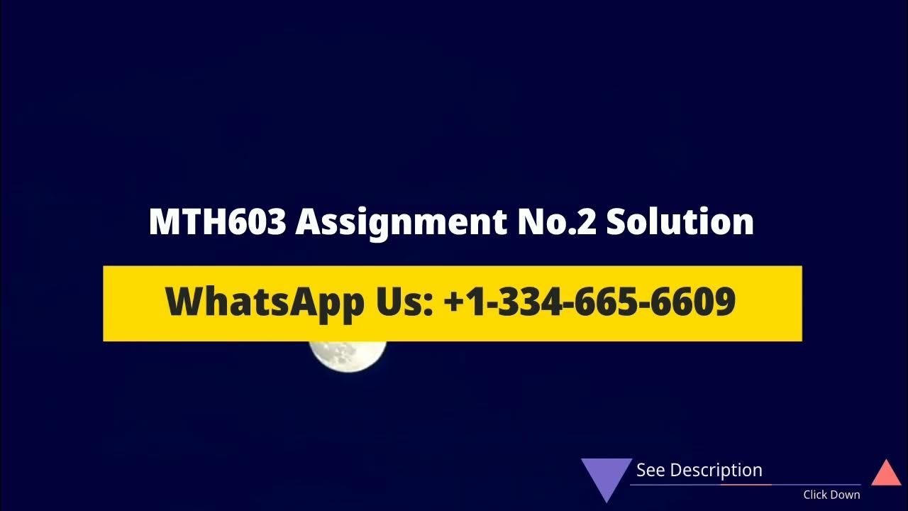 MTH603 Assignment No. 2 Solution Spring 2023 - YouTube