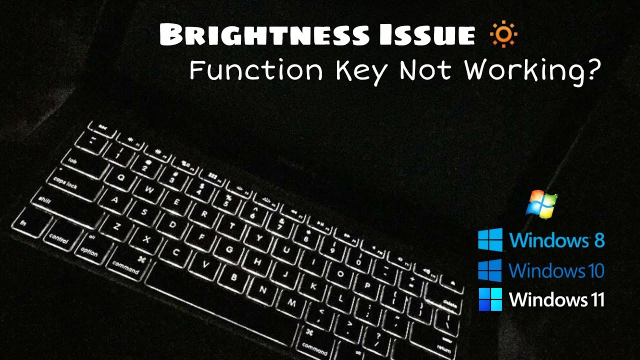 Brightness Controls/Keys Not Working? Any Laptop #tamil - YouTube