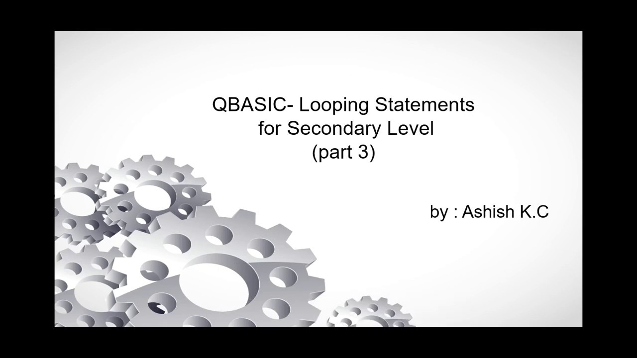 Qbasic Looping Part 3 Youtube