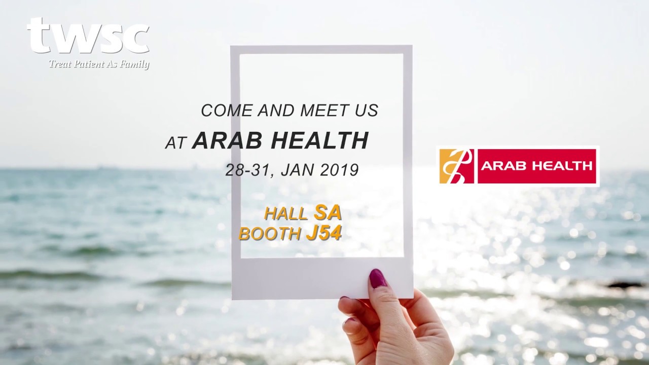 twsc - Invitation ARAB HEALTH 2019 - YouTube