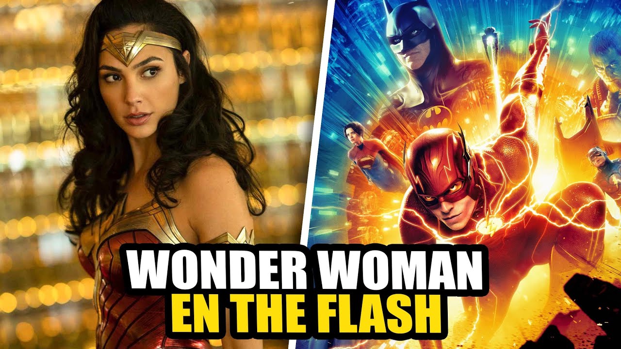 WONDER WOMAN Y SU DESPEDIDA EN THE FLASH 😭 ADIOS GAL GADOT - YouTube